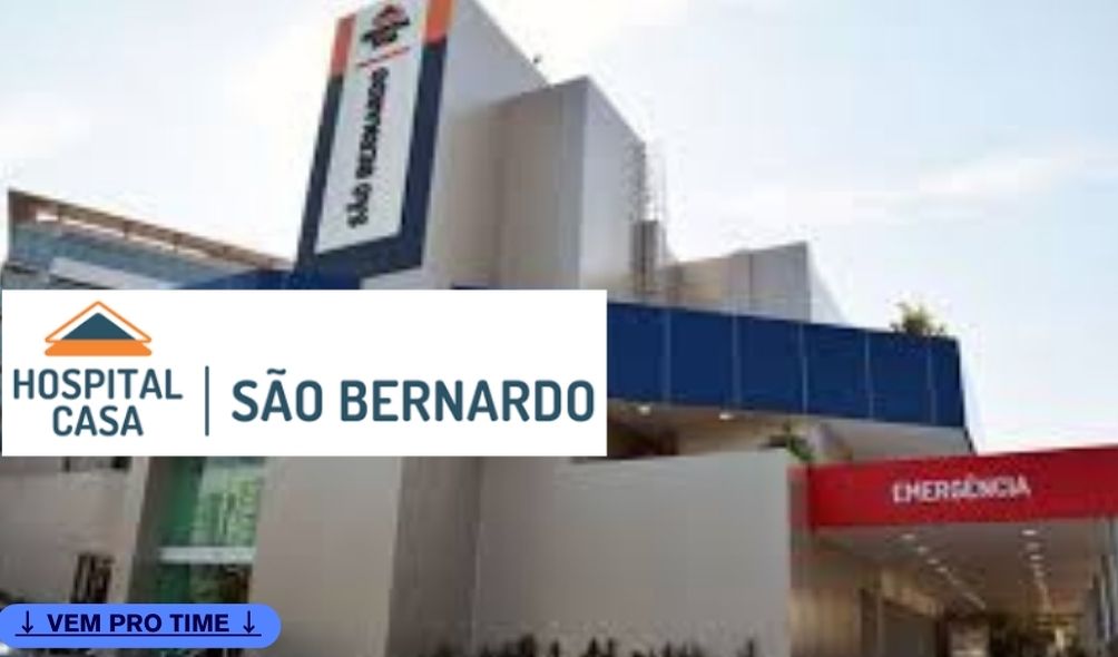 HOSPITAL CASA SÃO BERNARDO ABRE PROCESSO SELETIVO